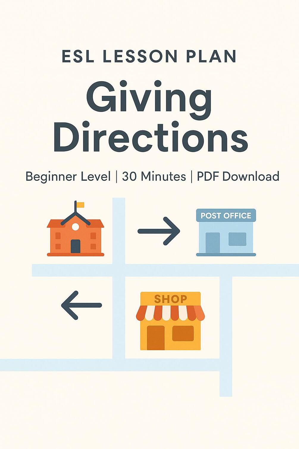 ESL Lesson Plan (A1 Beginner): Giving Directions | 30 Min, No Prep, PDF ...
