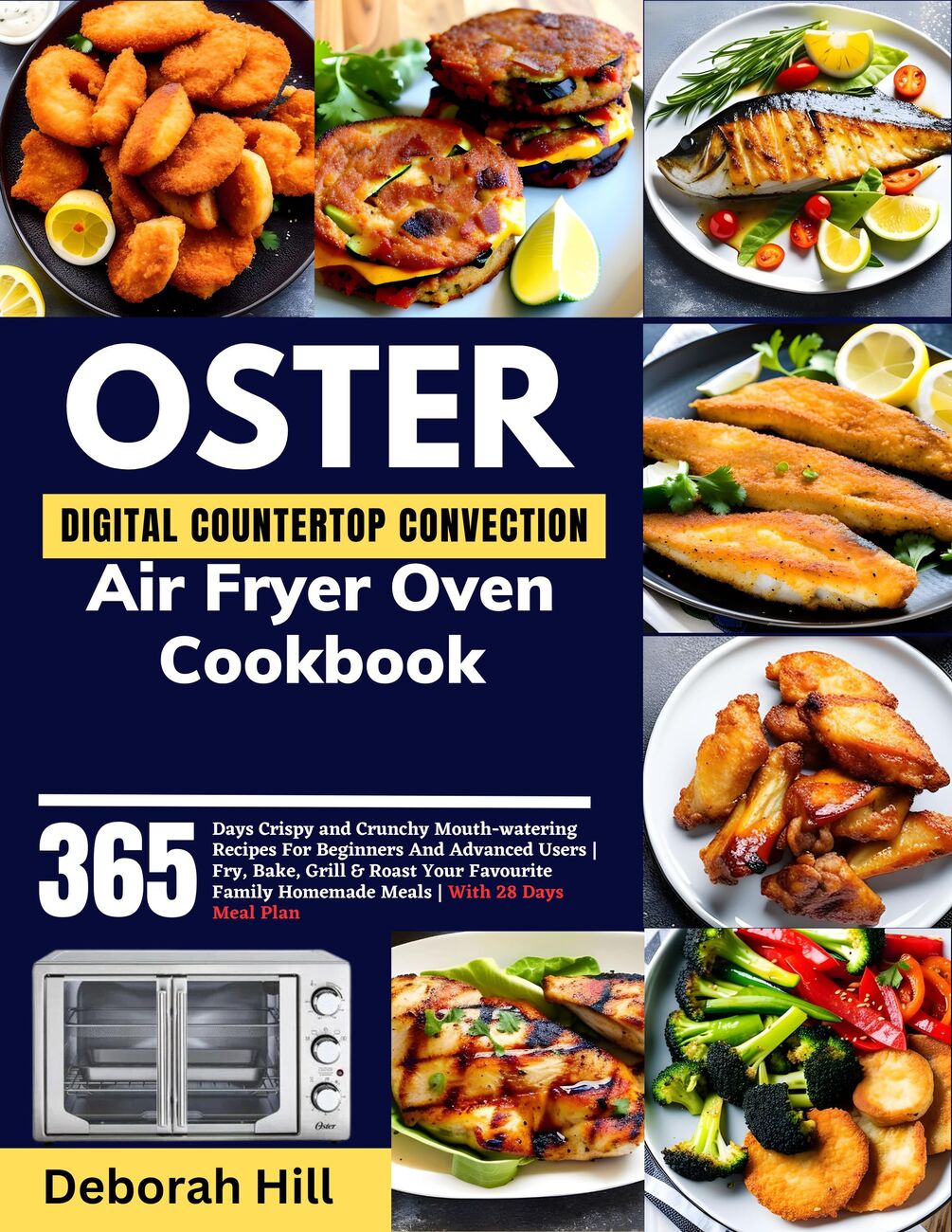 Oster Digital Countertop Convection Air Fryer Oven Cookbook: 365 Days ...