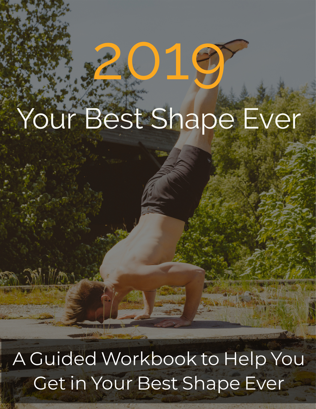 2019 - Your Best Shape Ever + Mobility Program
