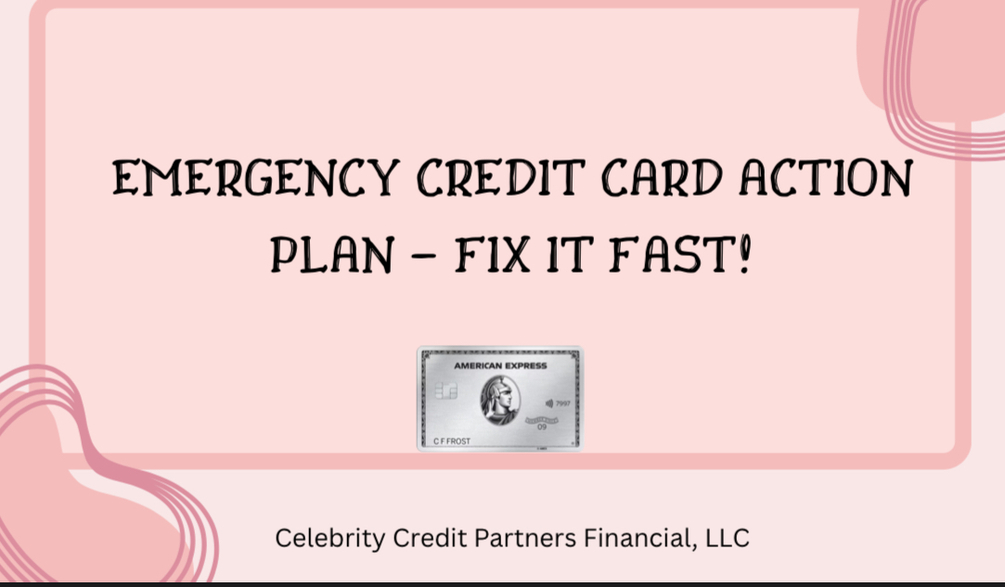 Emergency Credit Card Action Plan