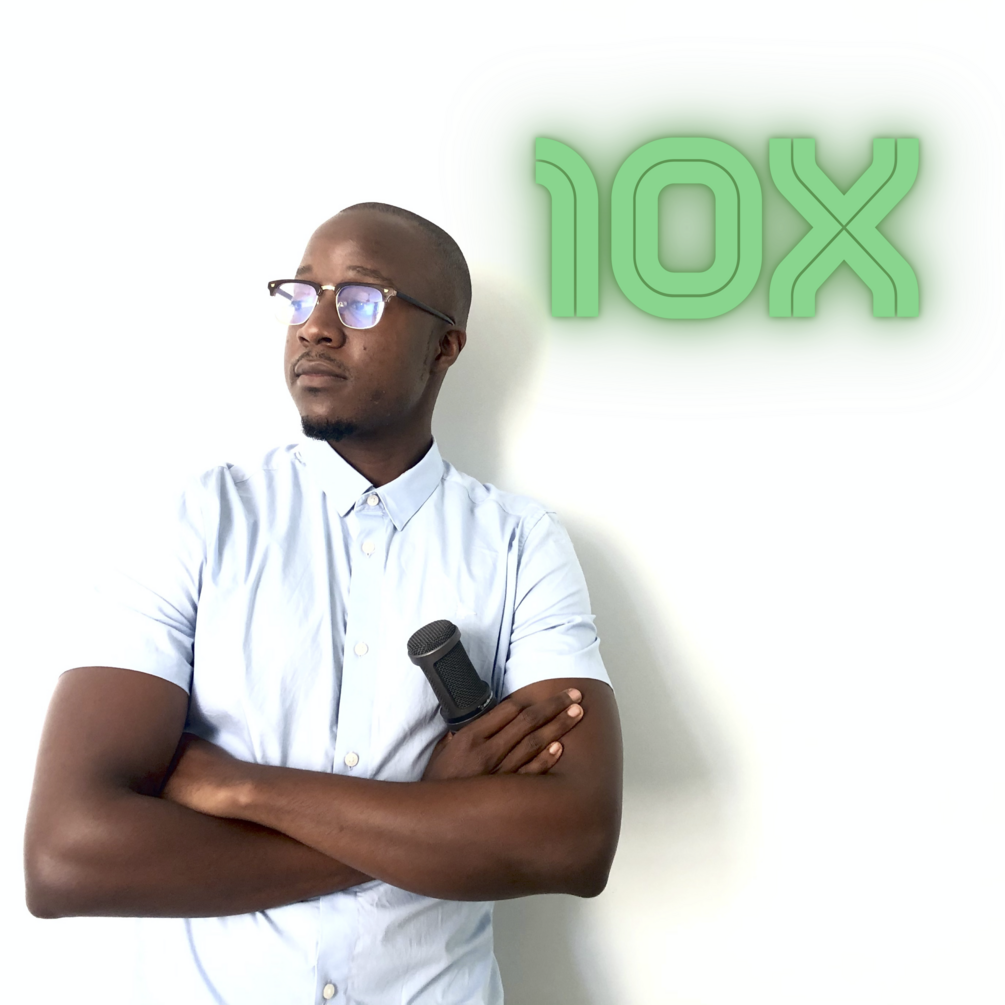 The 10X Podcast Season 1