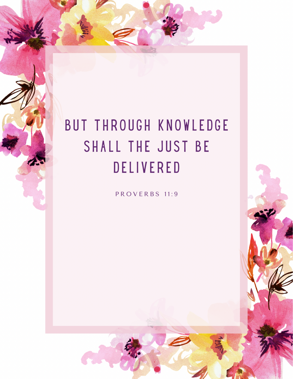 Bible Study Journal: But through Knowledge Shall the Just be delivered