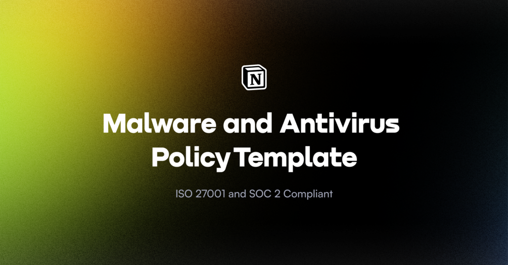 ISO 27001 Malware and Antivirus Policy Template