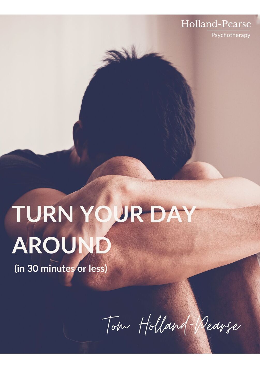 Turn Your Day Around (in 30 minutes or less)