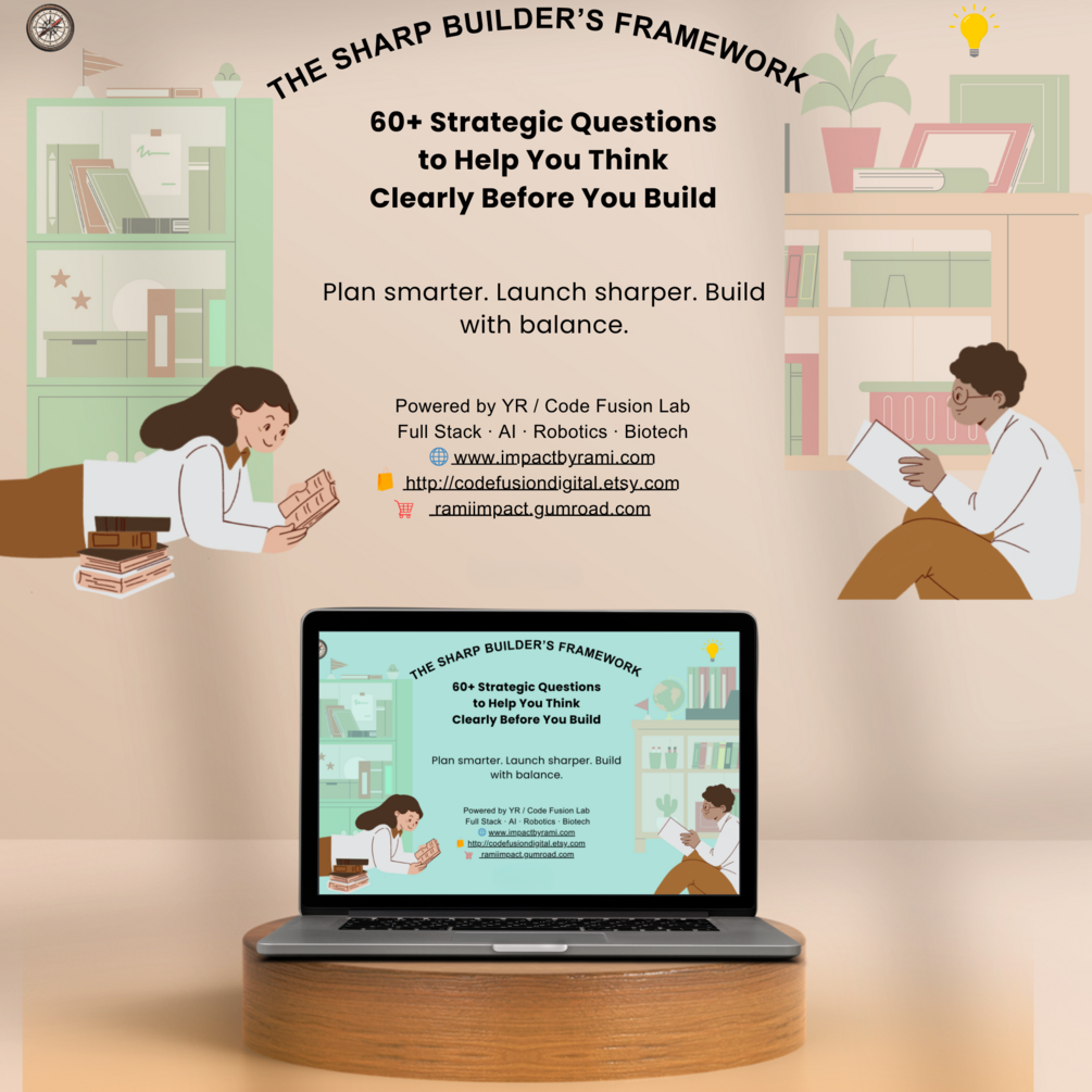 The Sharp Builder’s Framework – 60+ Strategic Questions to Build Smarter