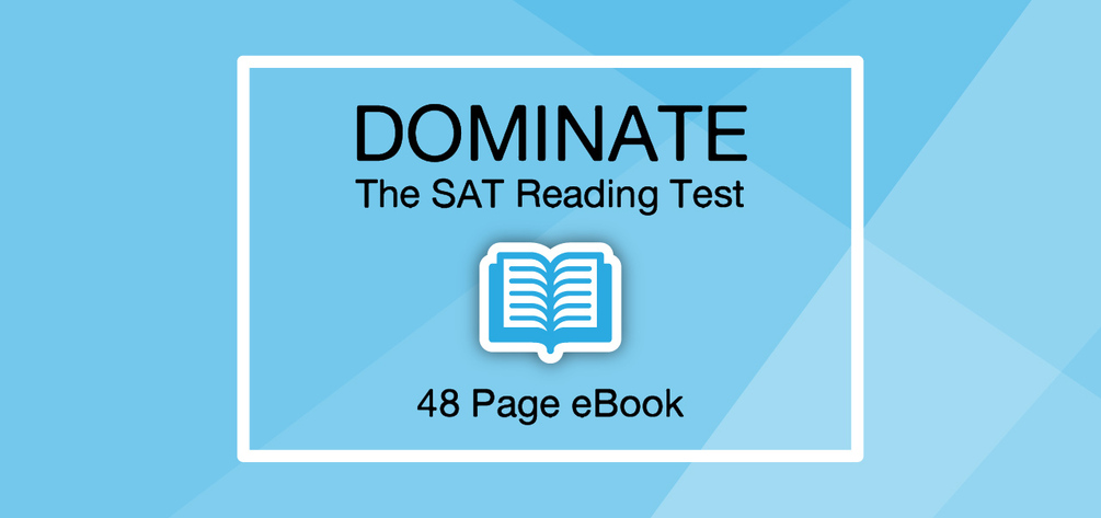 Dominate the SAT Reading Test