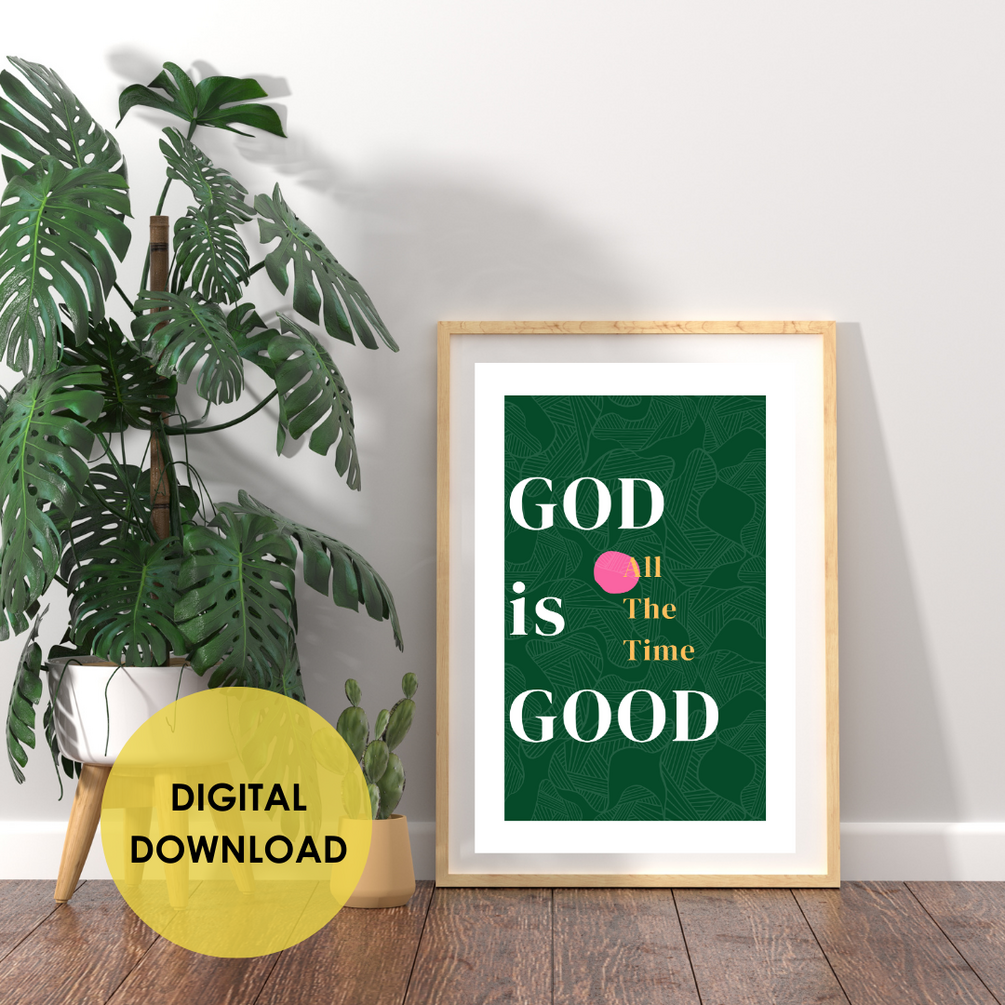 God is Good Inspirational Christian Poster