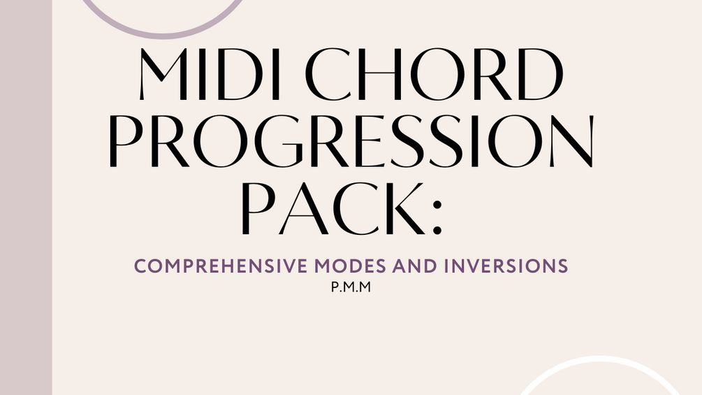 MIDI Chord Progression Pack: Comprehensive Modes and Inversions