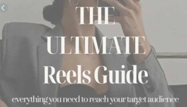 The Ultimate Reels Guide