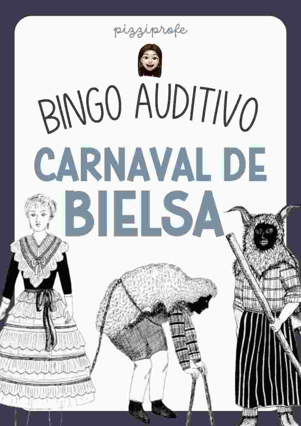 BINGO AUDITIVO · CARNAVAL DE BIELSA by @pizziprofe