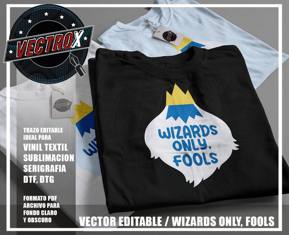 Vector Editable - Wizards Only, Fools