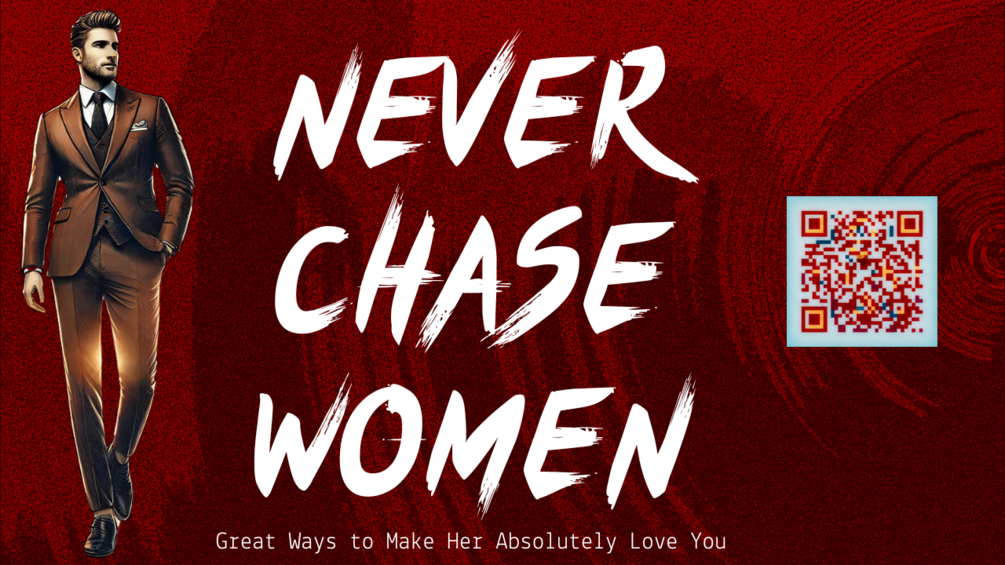 Never_Chase_Women