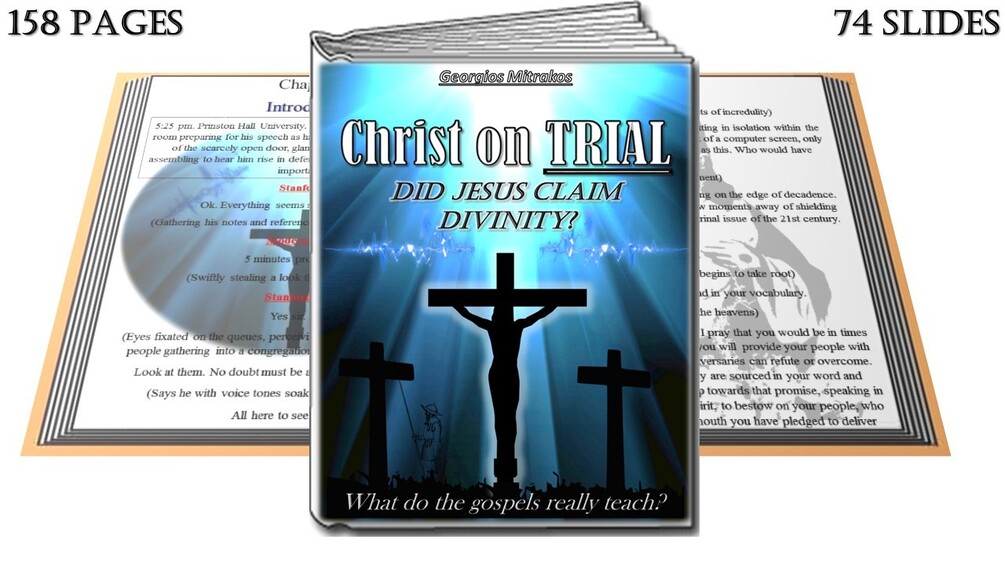 Christ on trial: Did Jesus claim divinity?