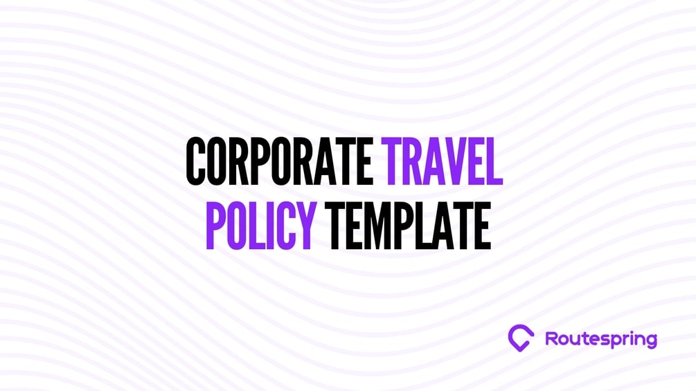 Corporate Travel Policy Template