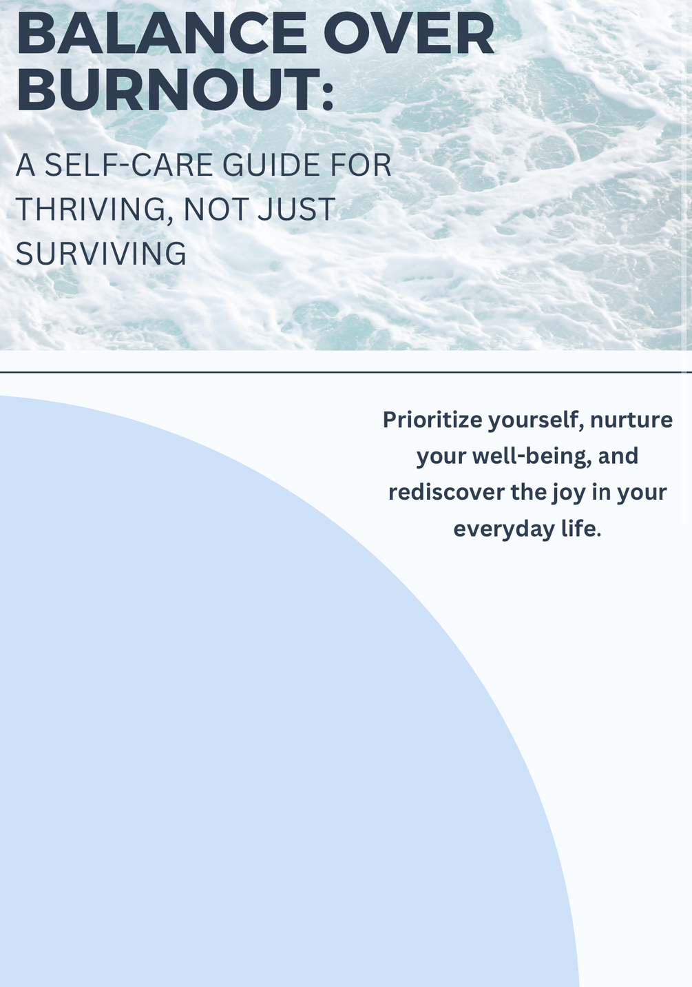Balance over Burnout: A guide to not just thriving but surviving