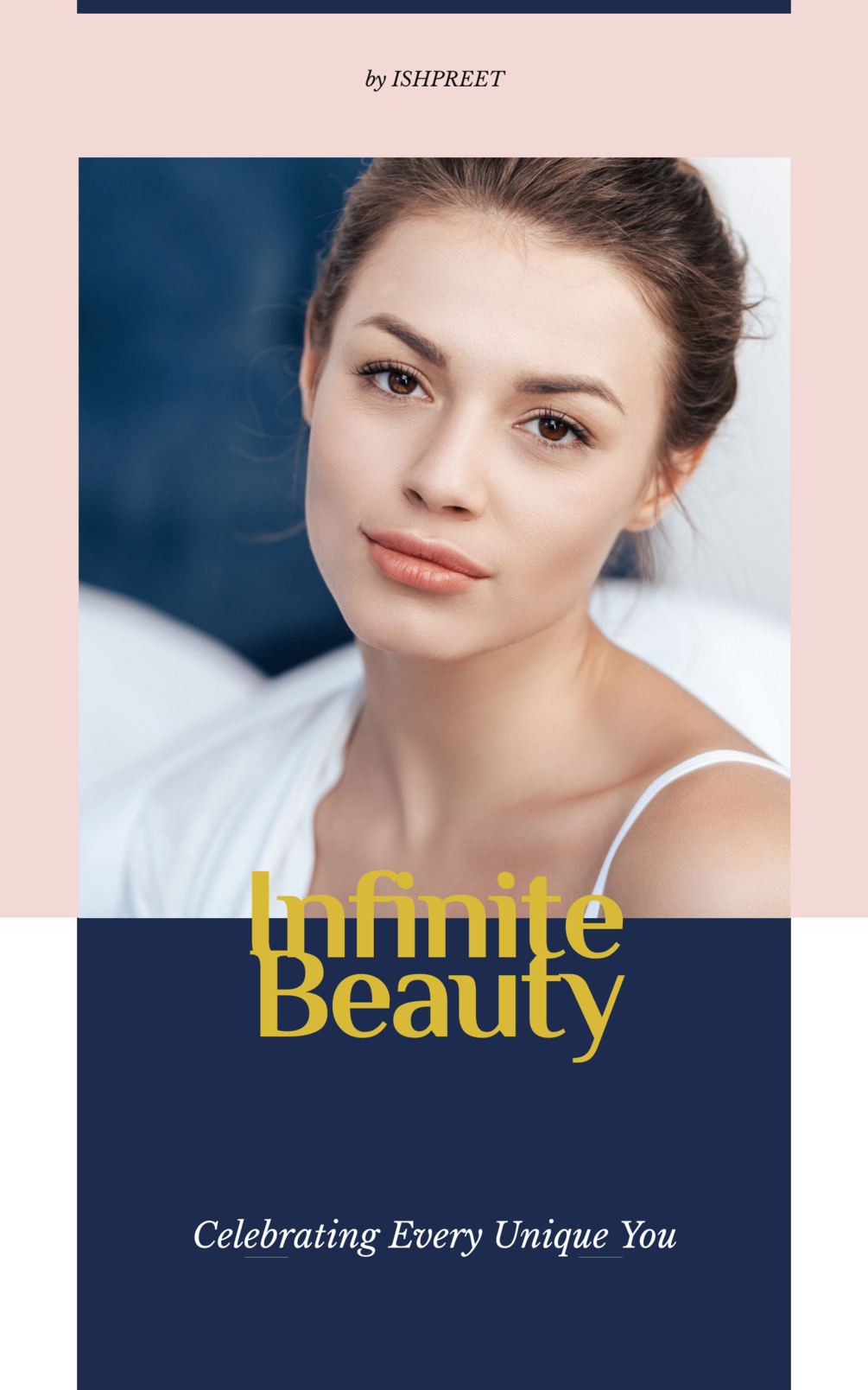 Infinite Beauty: Celebrating Every Unique