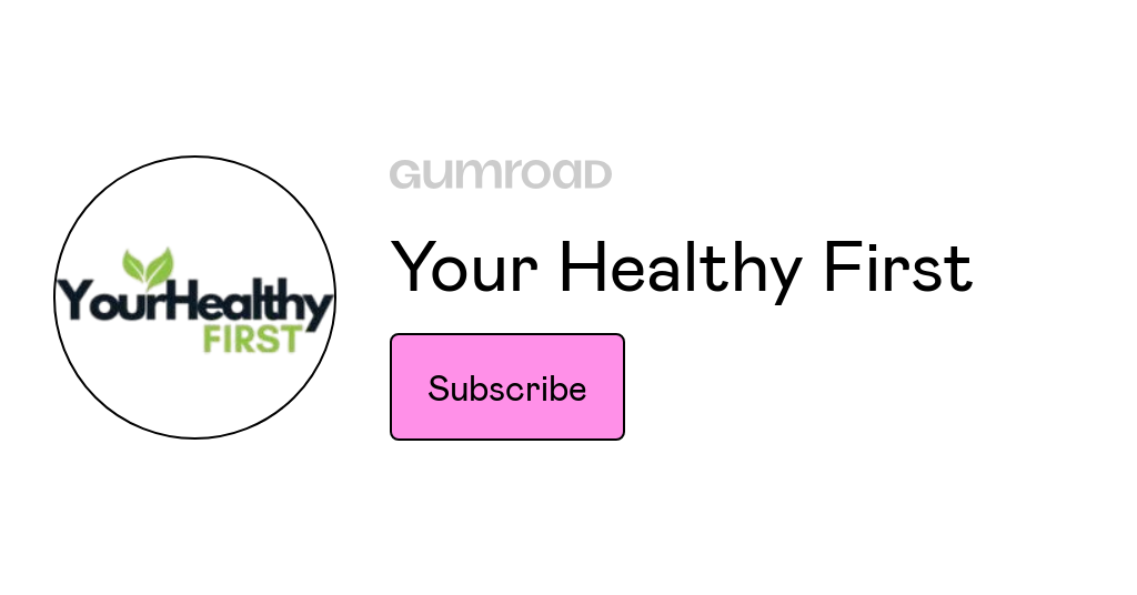 Your Healthy First