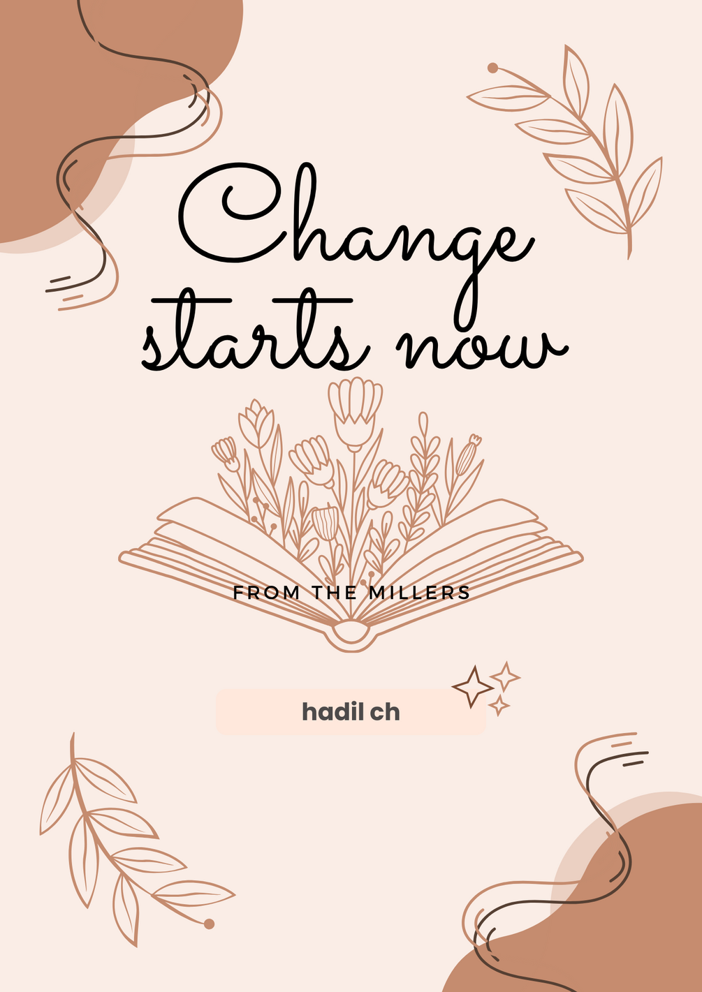 Change starts now