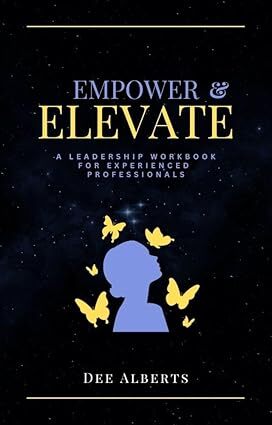 Empower and Elevate
