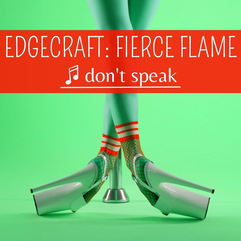 Edgecraft: Fierce Flame - Don't Speak (edgework choreo with medium/fast ...