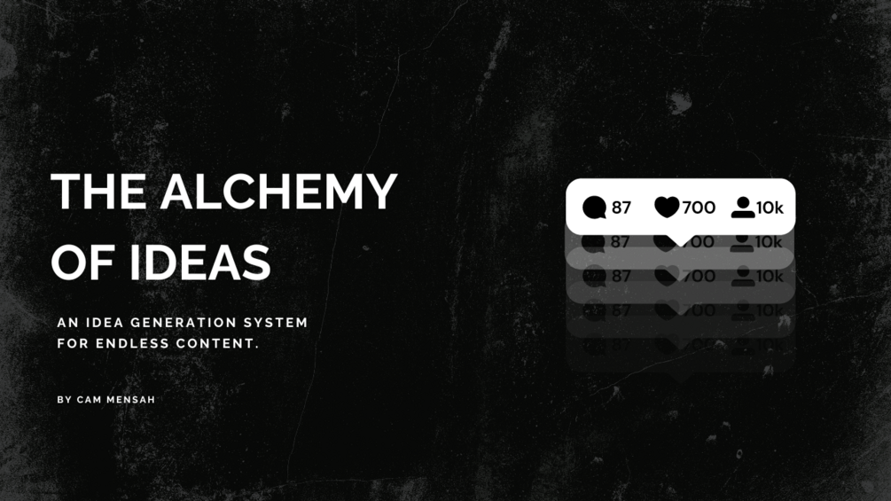 The Alchemy Of Ideas