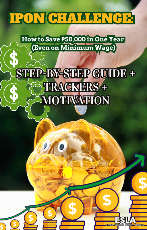 Ipon Challenge: Simple Steps to Save and Grow Your Money