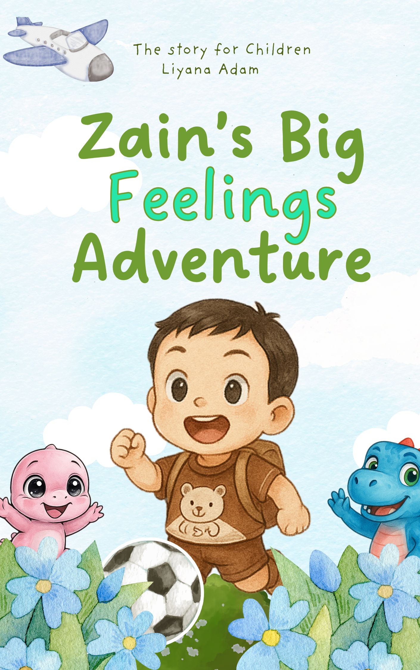 Zain's Big FEELING Adventure - Story Book for Kids