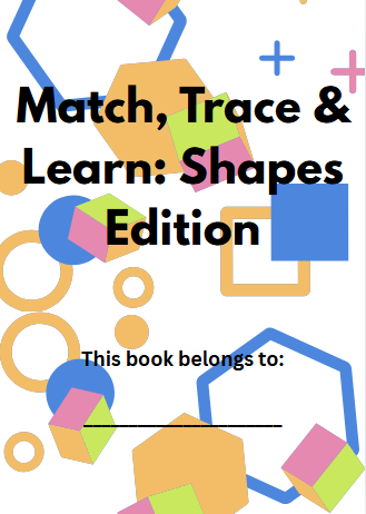 Match, Trace & Learn: Shapes Edition