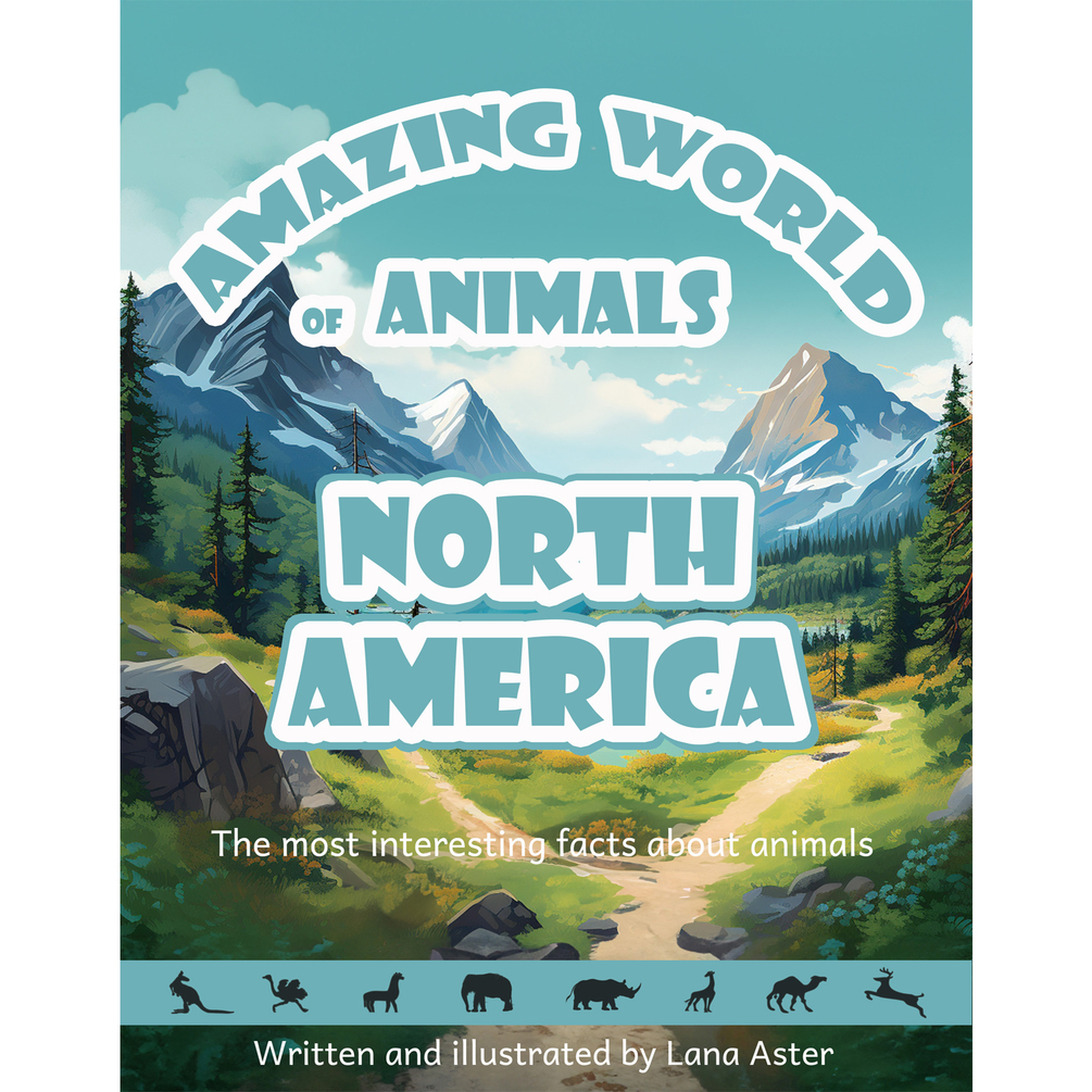 Amazing world of animals - North America