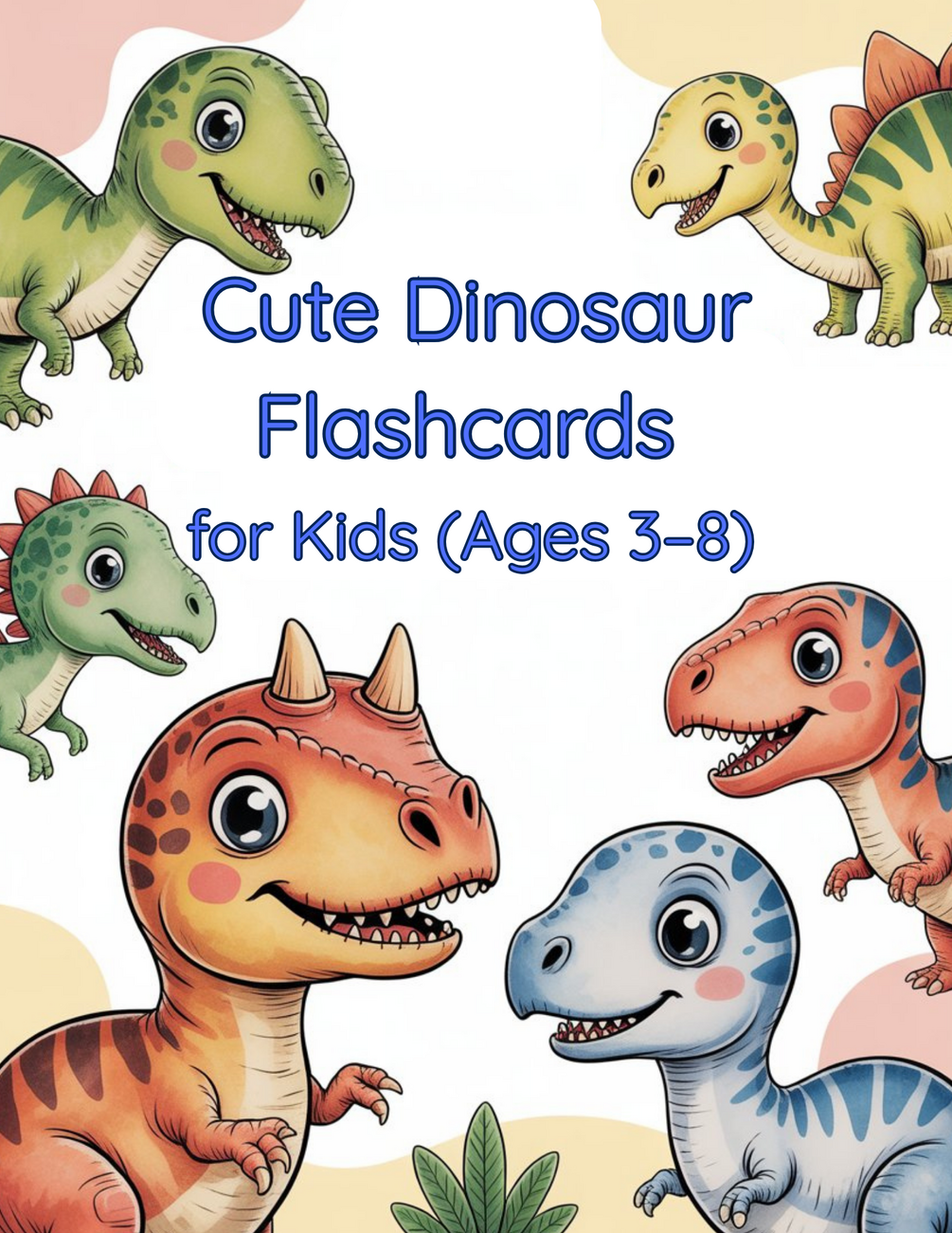 Cute Dinosaur Flashcards for Kids (Ages 3–8) 28 Adorable Dino Cards ...