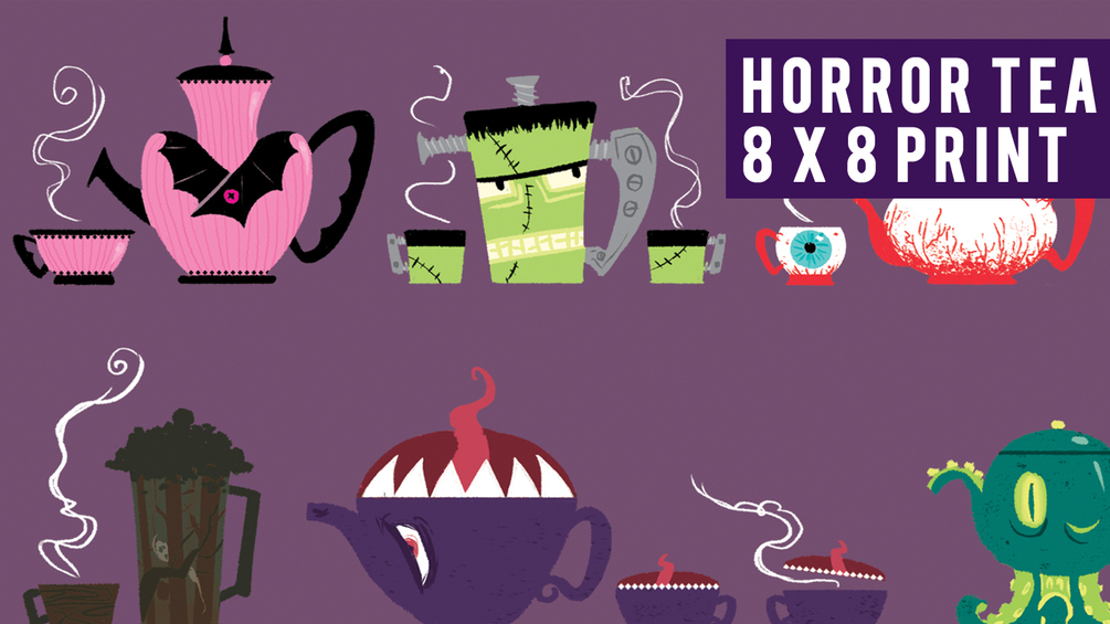 Horror Tea- 8 x 8" print