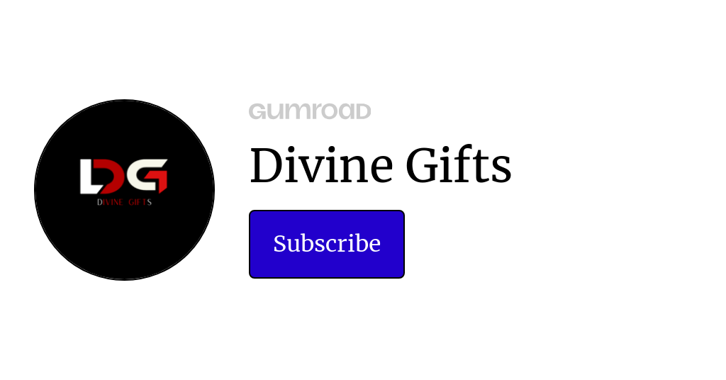 Divine Gifts