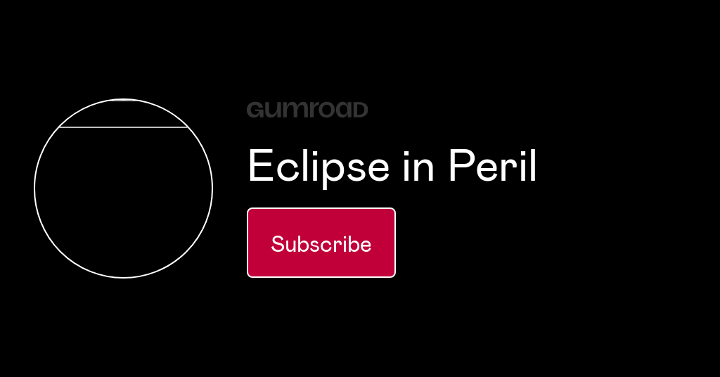 Eclipse in Peril