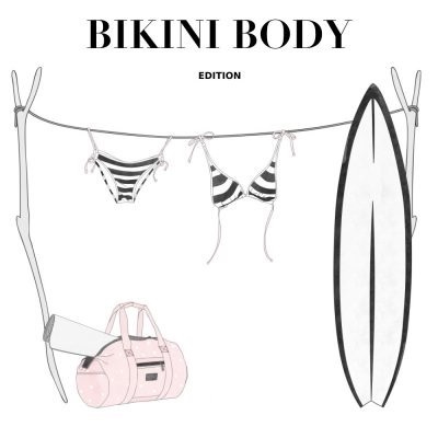THE BIKINI BODY EDITION