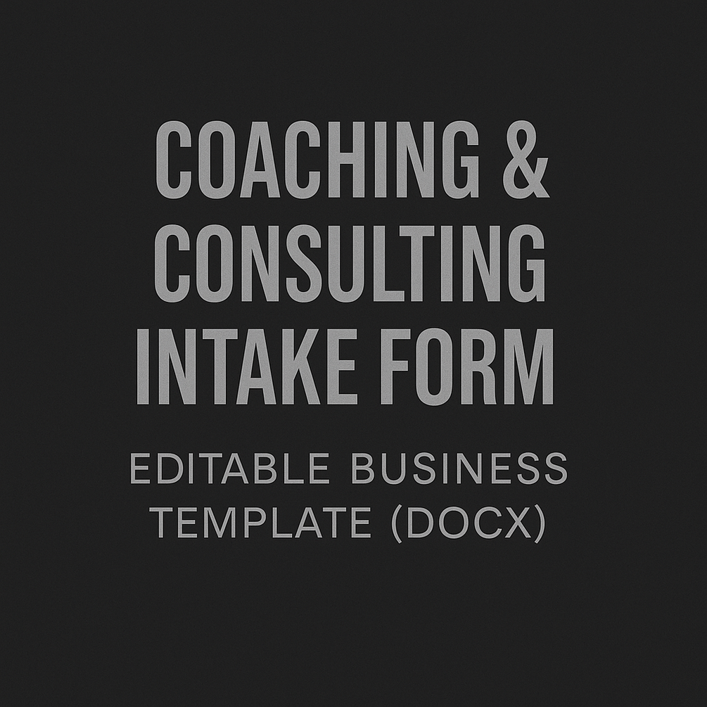 Coaching & Consulting Intake Form — Editable Business Template