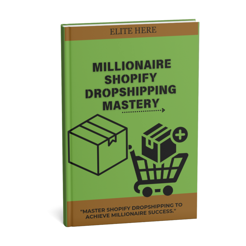Millionaire Shopify dropshipping mastery