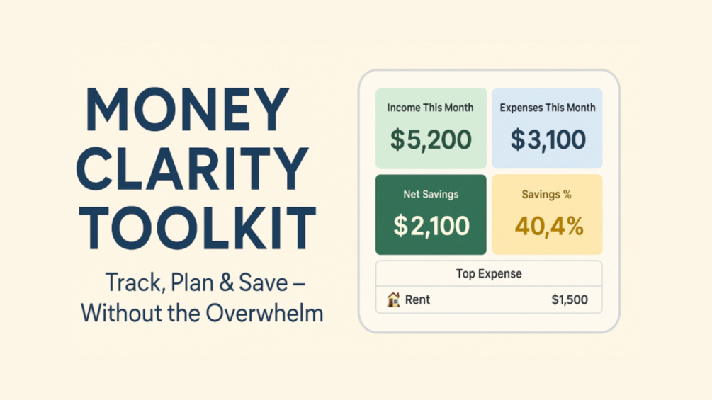 Money Clarity Toolkit