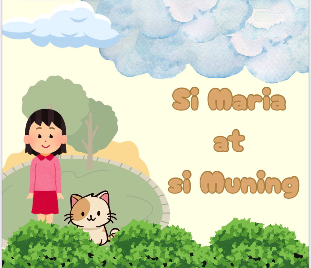 Si Maria at si Muning (A Tagalog story book)