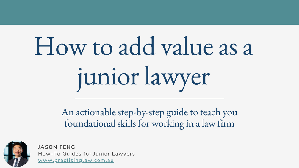 How to add value as a junior lawyer