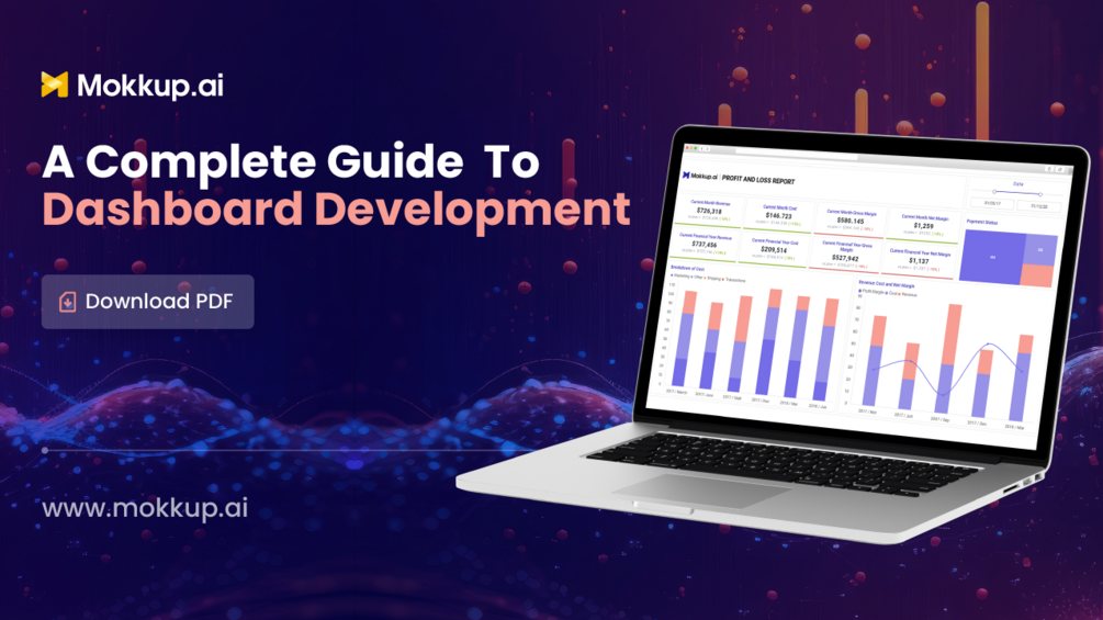 A Complete Guide to Dashboard Development I Mokkup