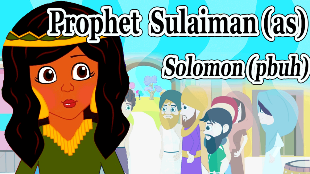 Prophet Solaiman (as)