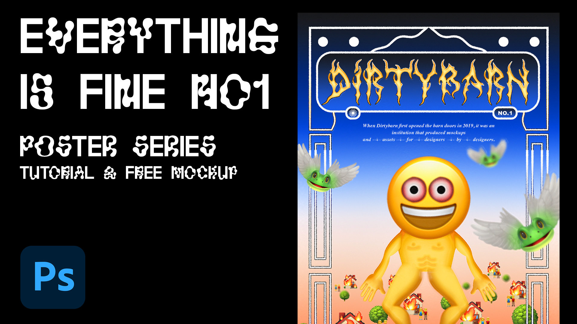 Tutorial: Everything is Fine No1 - Poster Series - Dirtybarn