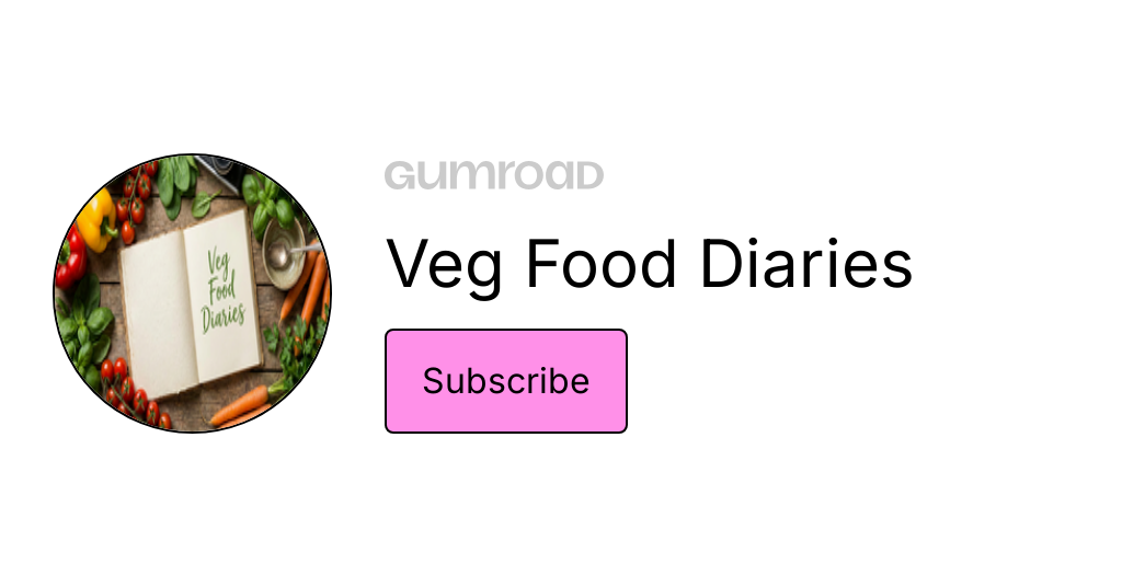 Veg Food Diaries