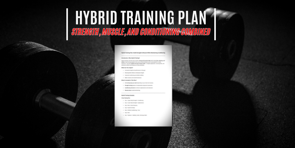 Full Hybrid Training Plan