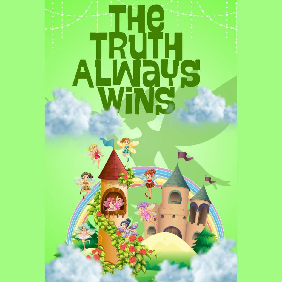 The Truth Always Wins