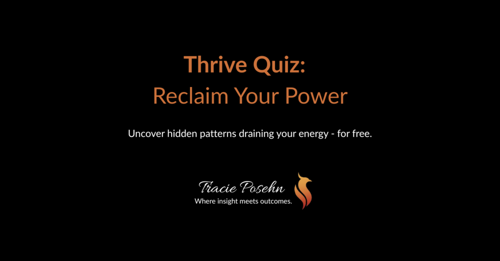 Thrive Quiz - Reclaim Your Power
