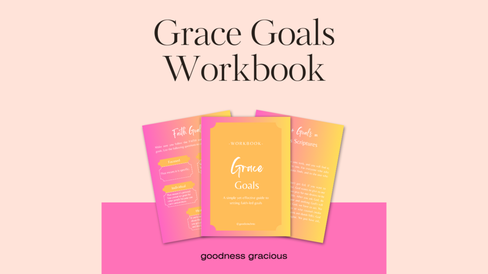 Grace Goals Workbook