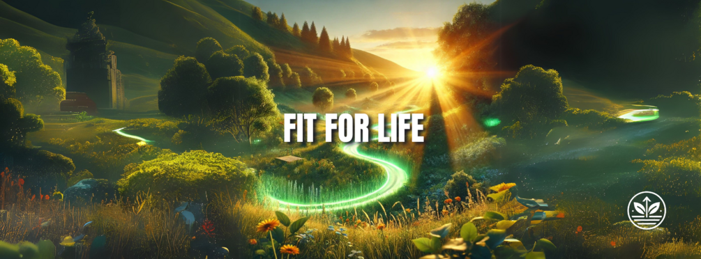 Fit for Life: Build Strength, Vitality, and Lasting Health