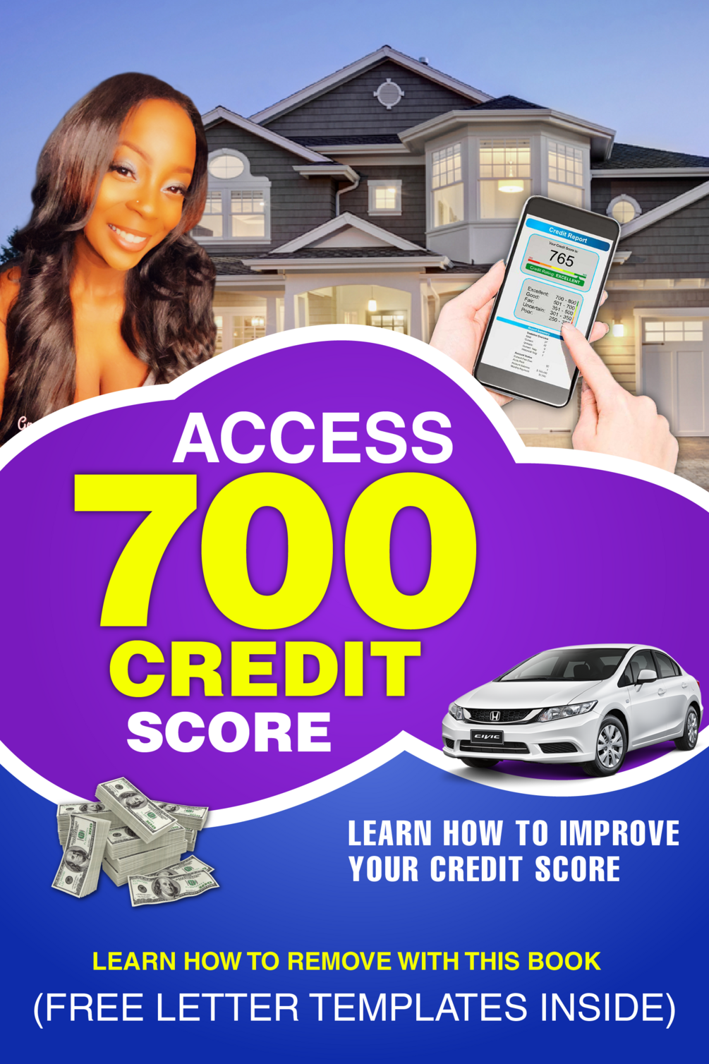 Access 700 Credit Score