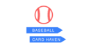 Baseball Card Haven